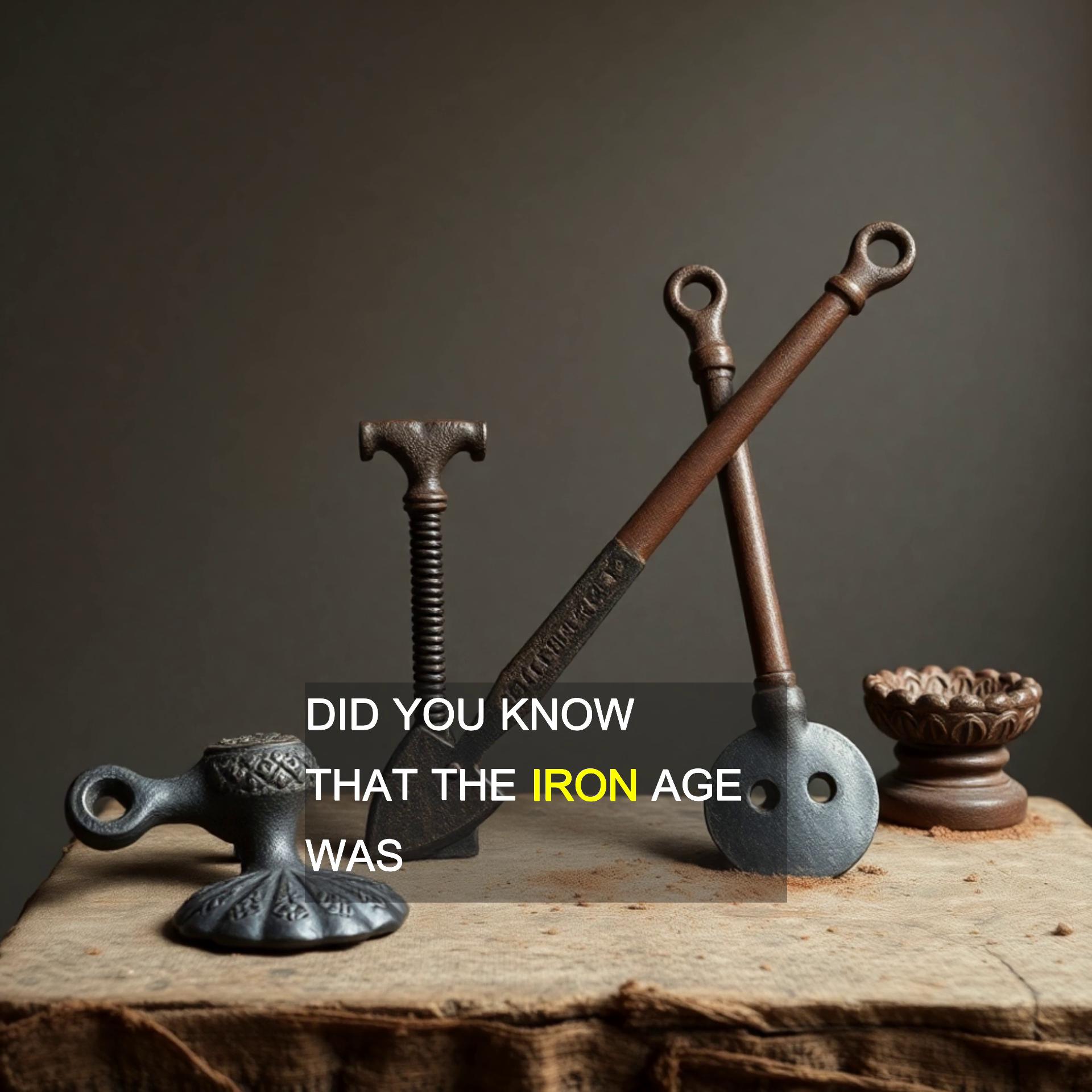 AI generated Short for prompt 'Explore how the Iron Age transformed ...